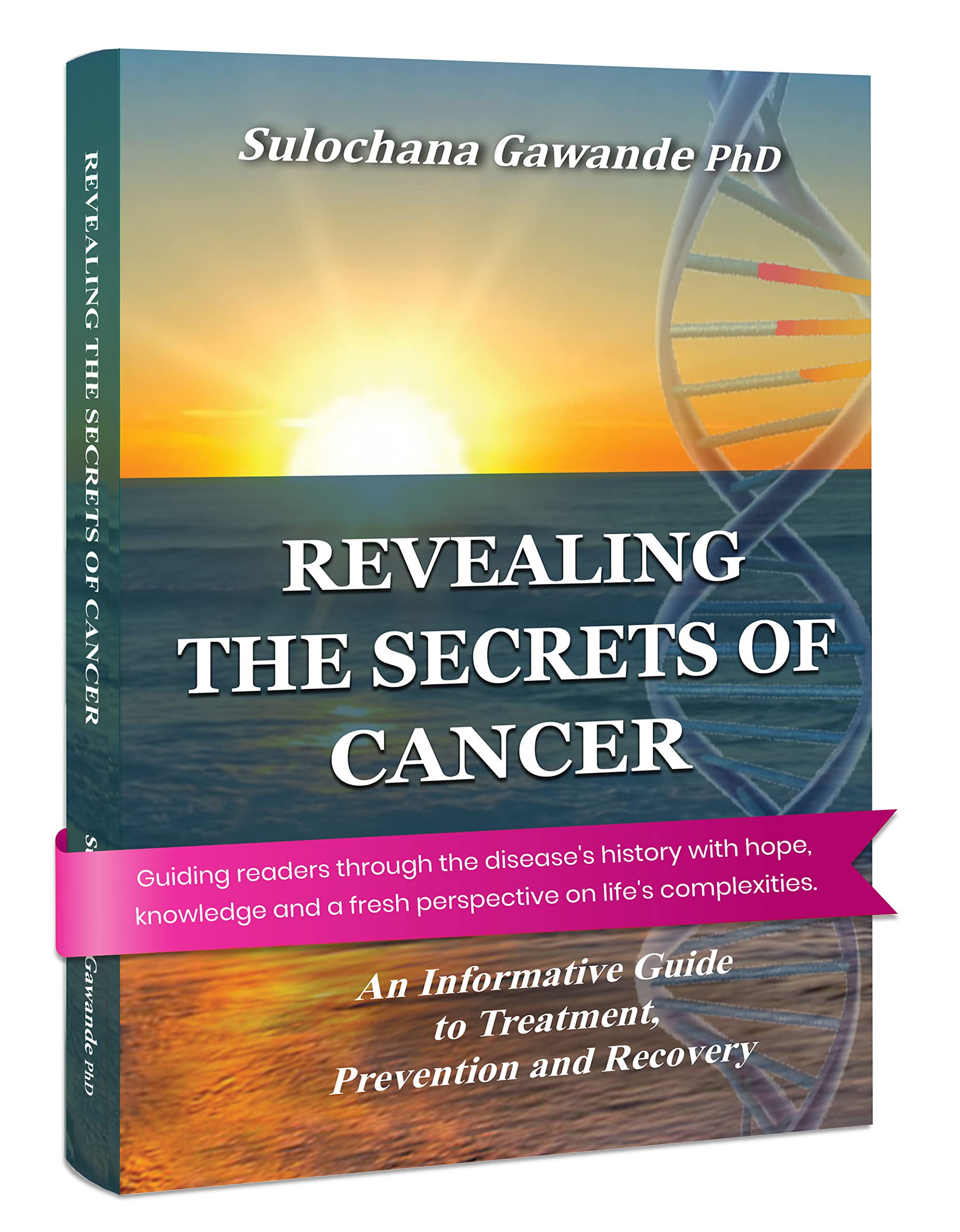 Buy Revealing The Secrets of Cancer | An Informative Guide to Treatment ...