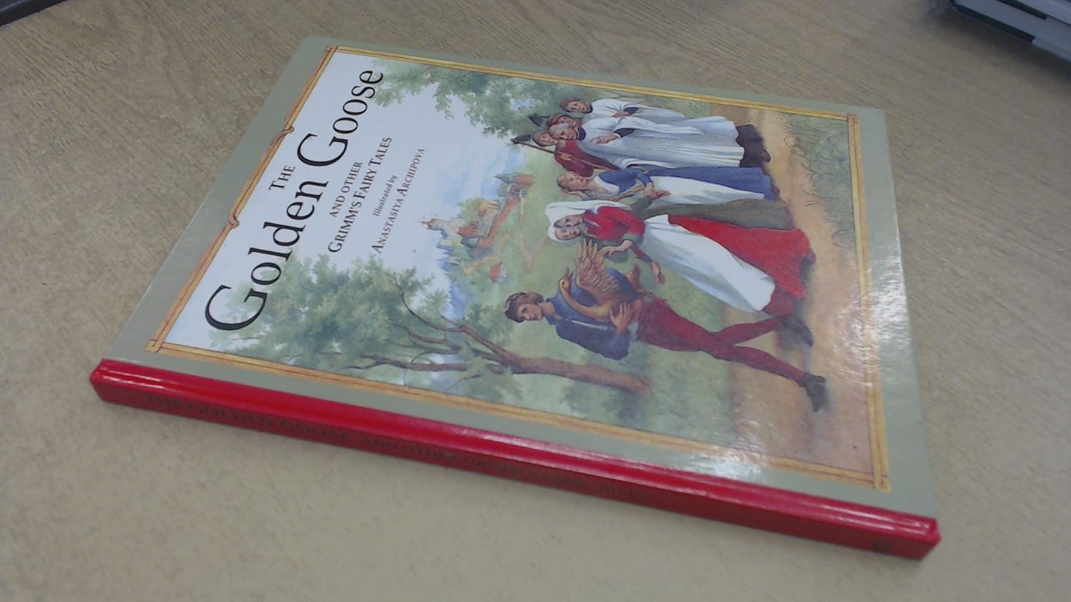 The Golden Goose: Amazon.co.uk: Grimm, Jacob, Grimm, Wilhelm, Arkhipova ...