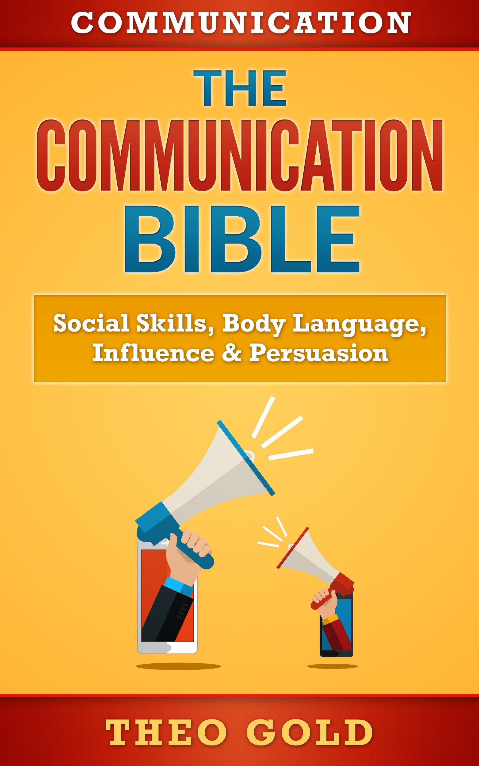 Buy Communication: The Communication Bible: Social Skills, Body ...