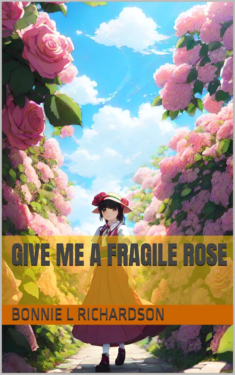 Amazon.com: Give Me A Fragile Rose eBook : Richardson, Bonnie L ...