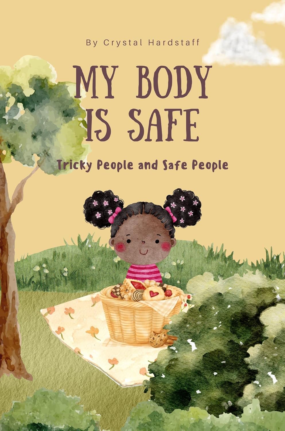My Body is Safe: Tricky People and Safe People (The 'My Body' Series ...