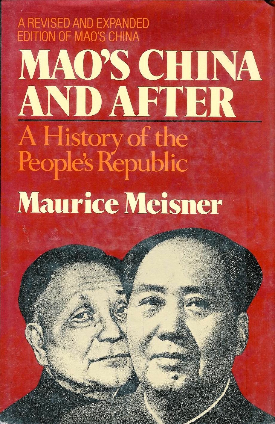Mao's China and After: A History of the People's Republic ...