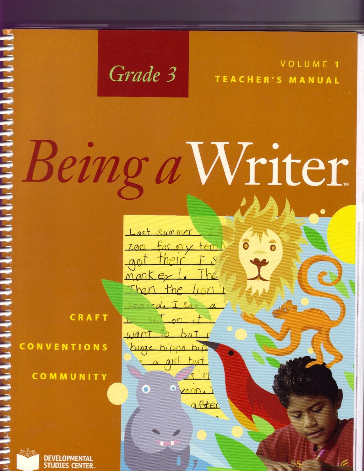 BEING A WRITER, GRADE 3, VOL 1, TEACHER'S MANUAL: Developmental Studies ...