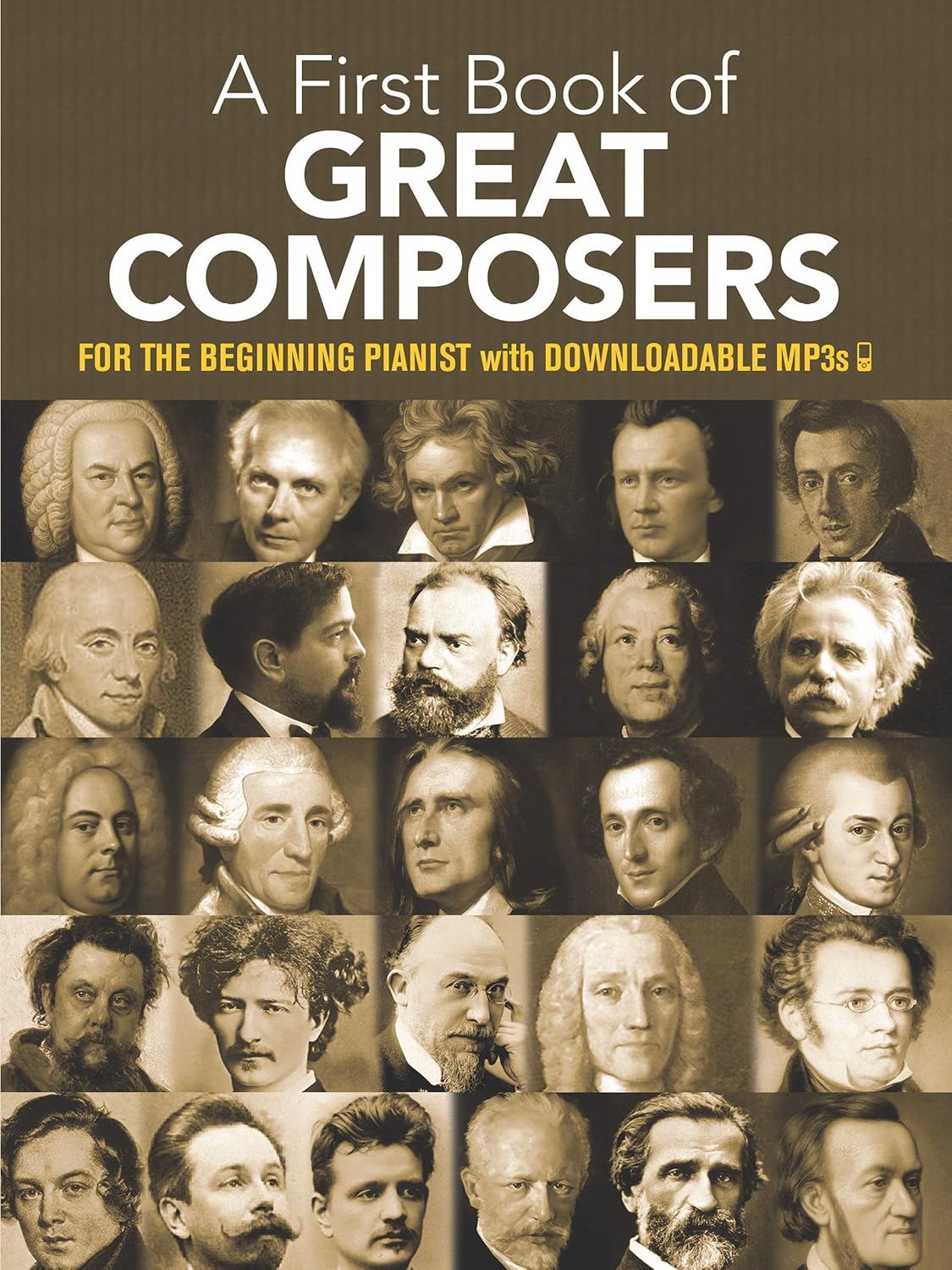My First Book Of Great Composers Pf: By Bach Beethoven Mozart and ...
