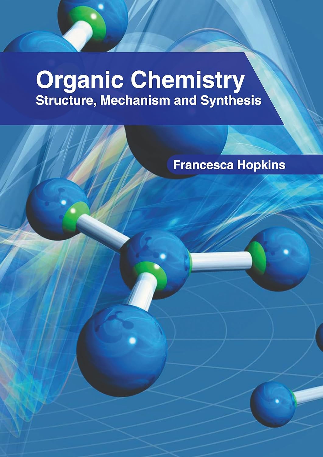 Buy Organic Chemistry: Structure, Mechanism and Synthesis Book Online ...