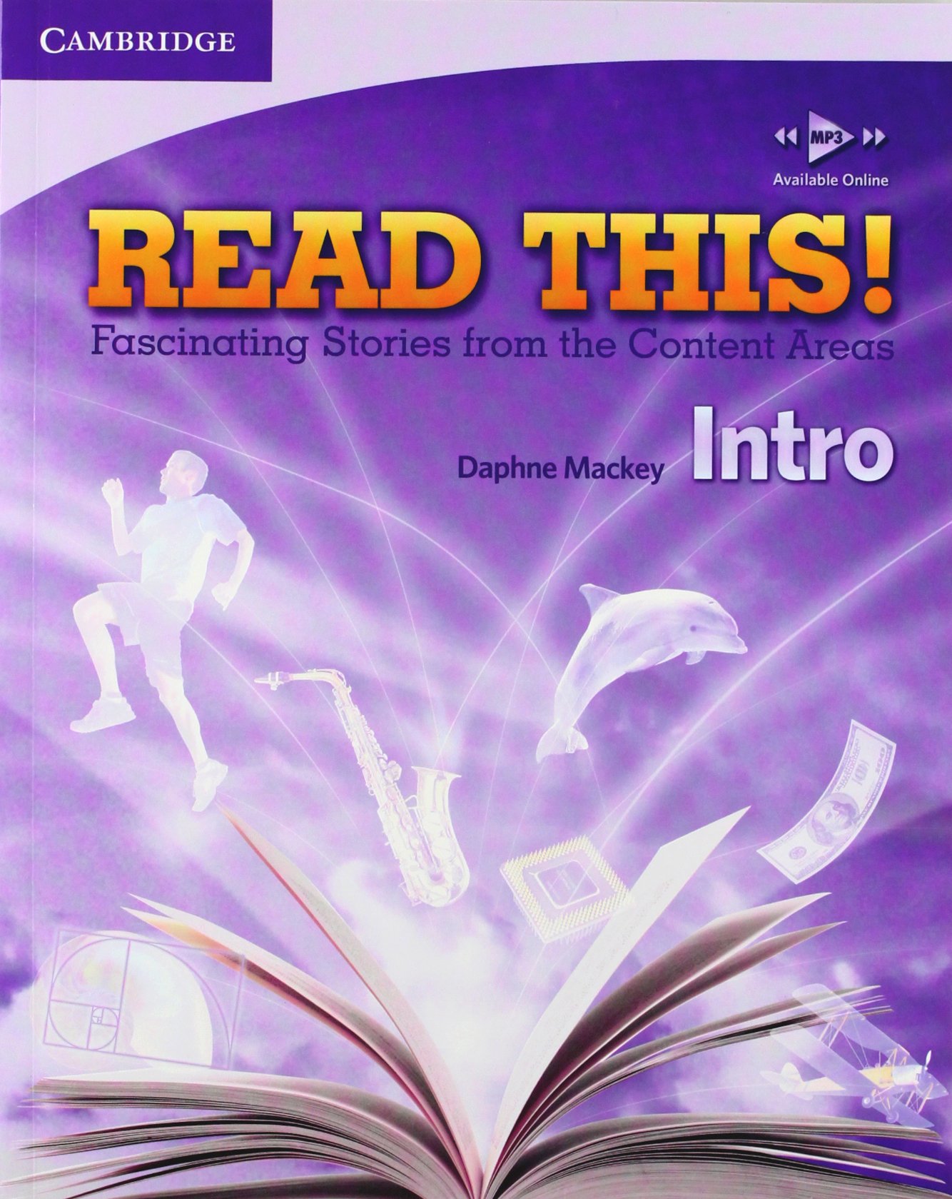 Read This! Intro Student's Book: Fascinating Stories from the Content ...