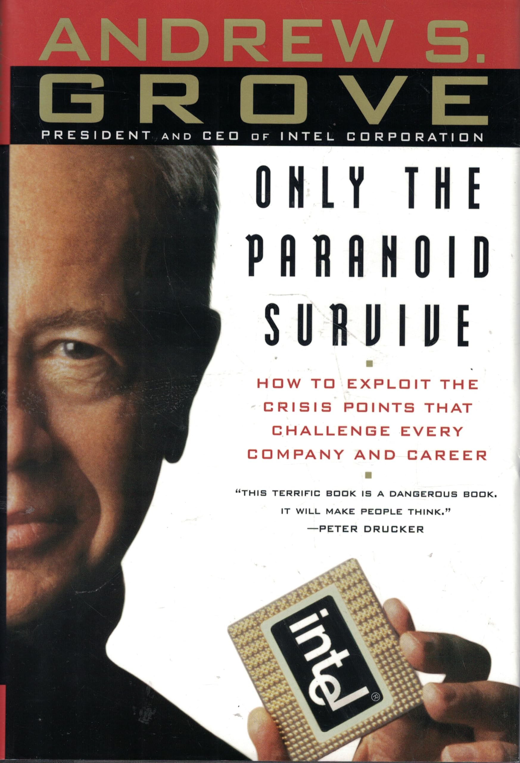 Only the Paranoid Survive: Grove, Andrew S.: 9780385482585: Amazon.com ...