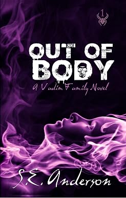 Amazon.com: Out of Body (Vadim Family Book 1) eBook : Anderson, SE: Books
