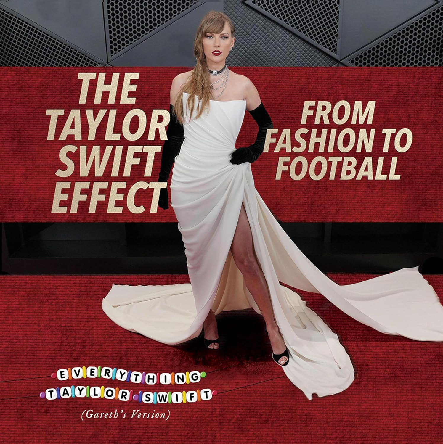 The Taylor Swift Effect: From Fashion to Football (Everything Taylor ...
