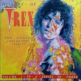 Amazon.co.jp: (C31H)☆T.レックス/T.Rex/History Of T-Rex Volume.3-The Singles ...