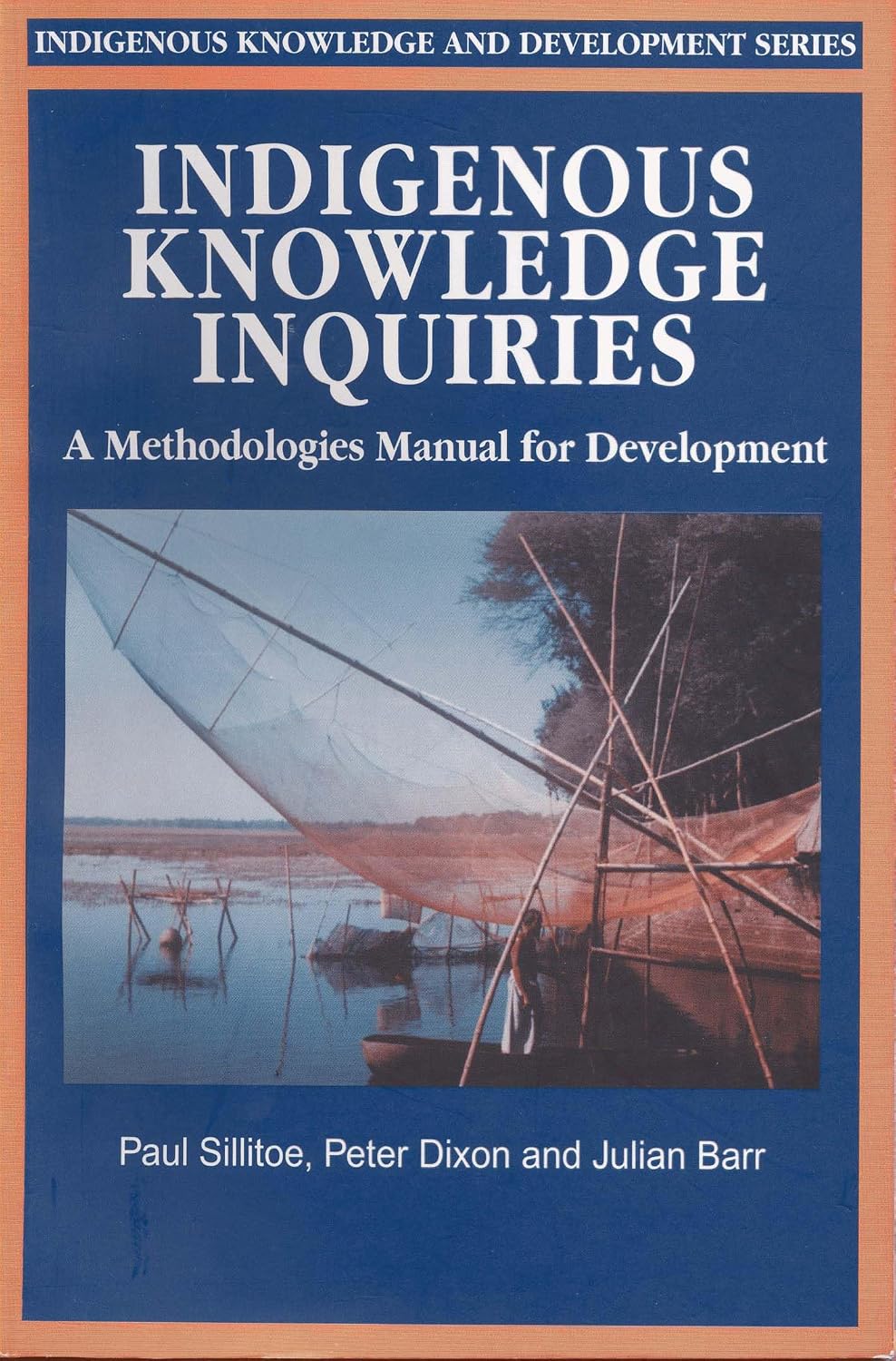 Buy Indigenous Knowledge Inquiries: A Methodologies Manual for ...