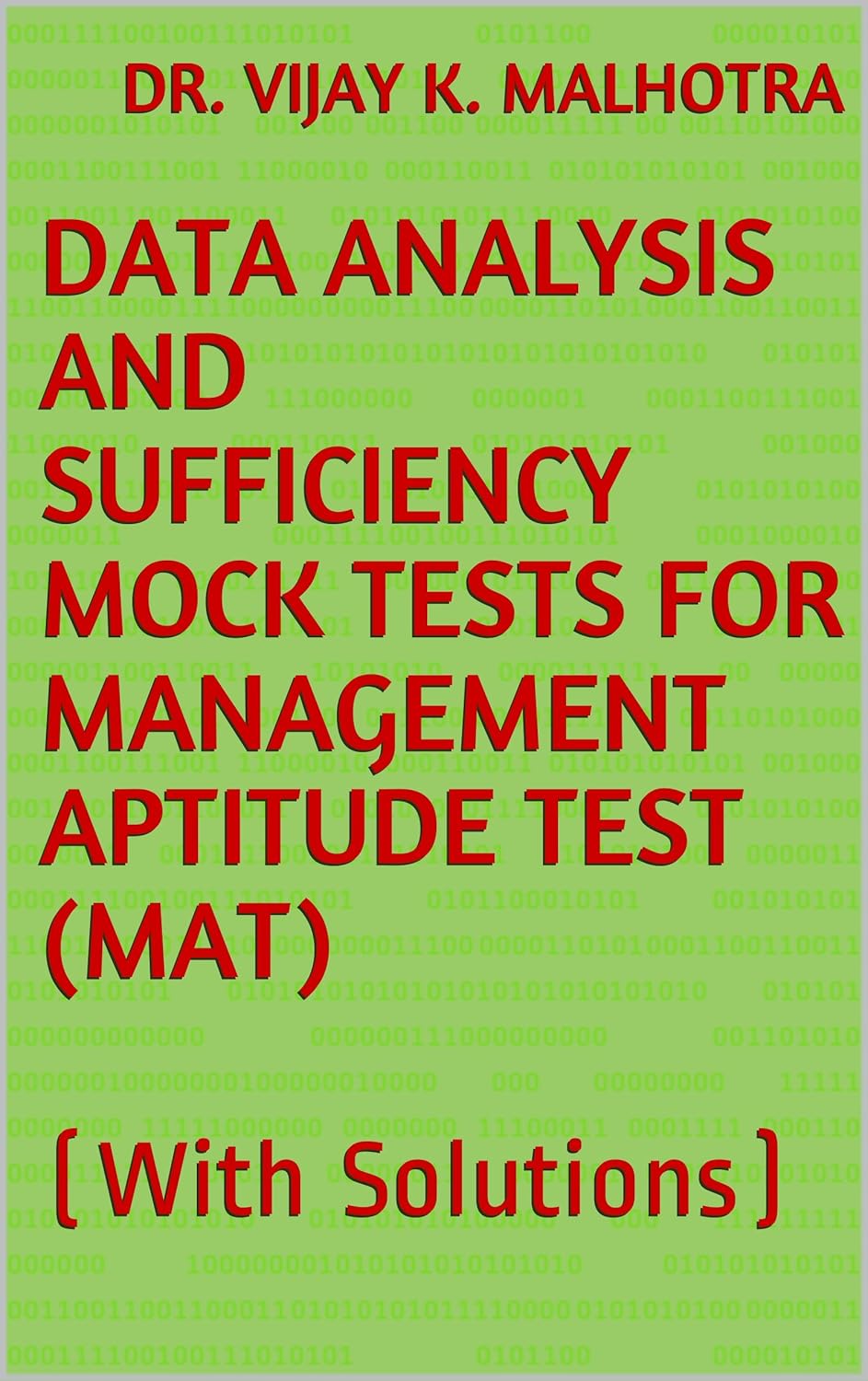 Data Analysis and Sufficiency Mock Tests for Management Aptitude Test ...