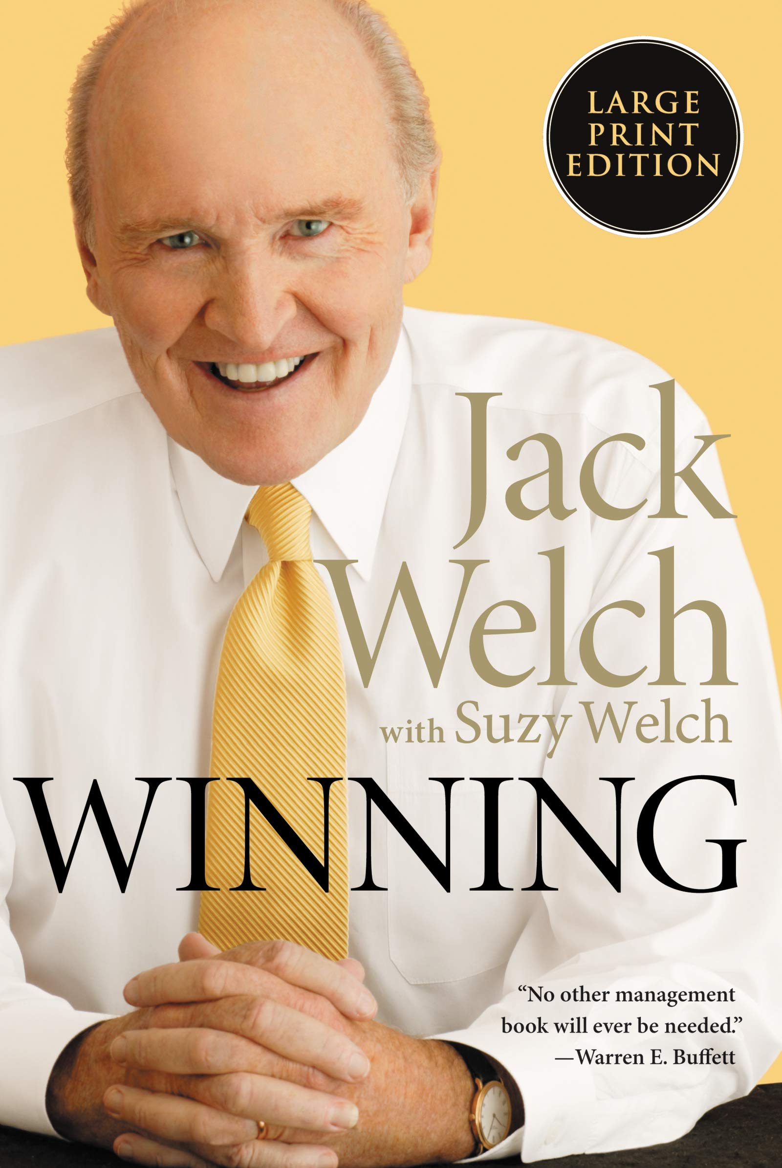 Winning: Welch, Jack, Welch, Suzy, Welch, Jack: 9780060759384: Amazon ...