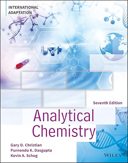 Amazon.com: Analytical Chemistry: 9781119770794: Christian, Gary D ...