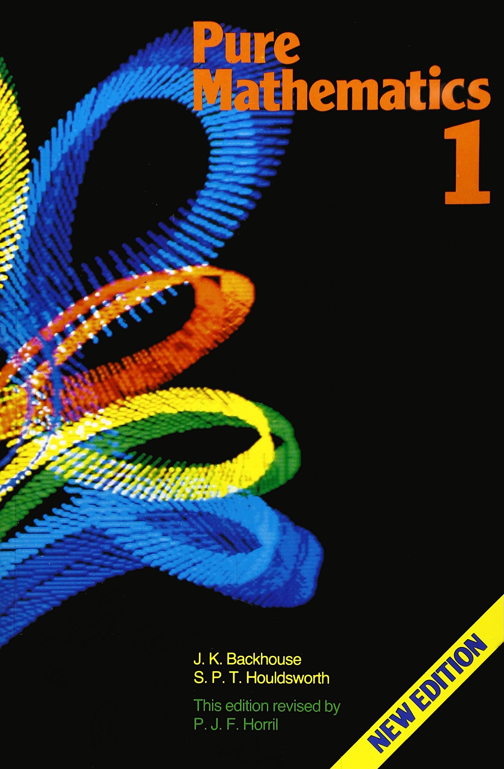 Pure Mathematics: A First Course 4th. Edition: Amazon.co.uk: Backhouse ...