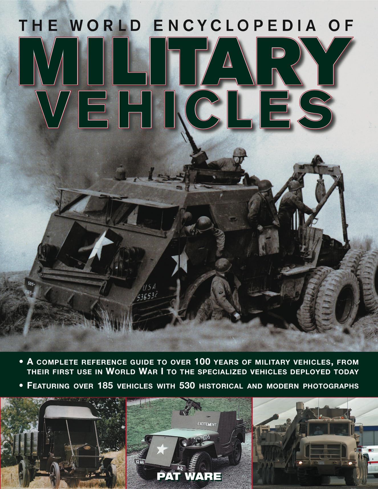 The World Encyclopedia of Military Vehicles: A complete reference guide ...