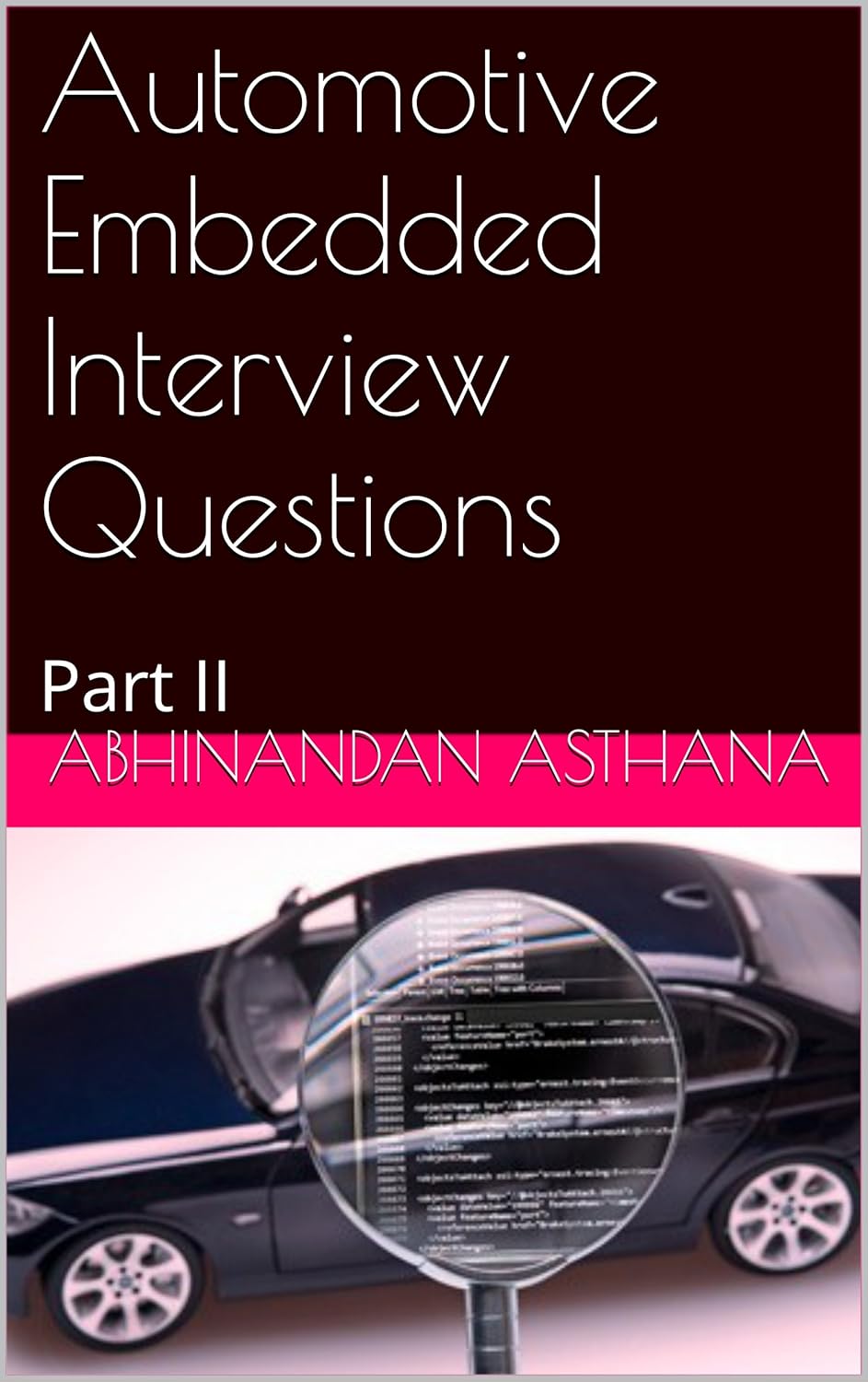 Amazon Automotive Embedded Interview Questions Part II EBook amazon-automotive-embedded-interview-questions-part-ii-ebook