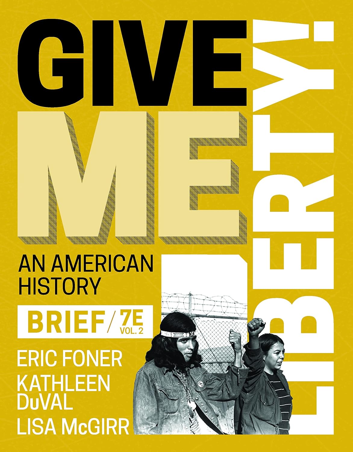 Amazon.com: Give Me Liberty! eBook : Foner, Eric, DuVal, Kathleen ...
