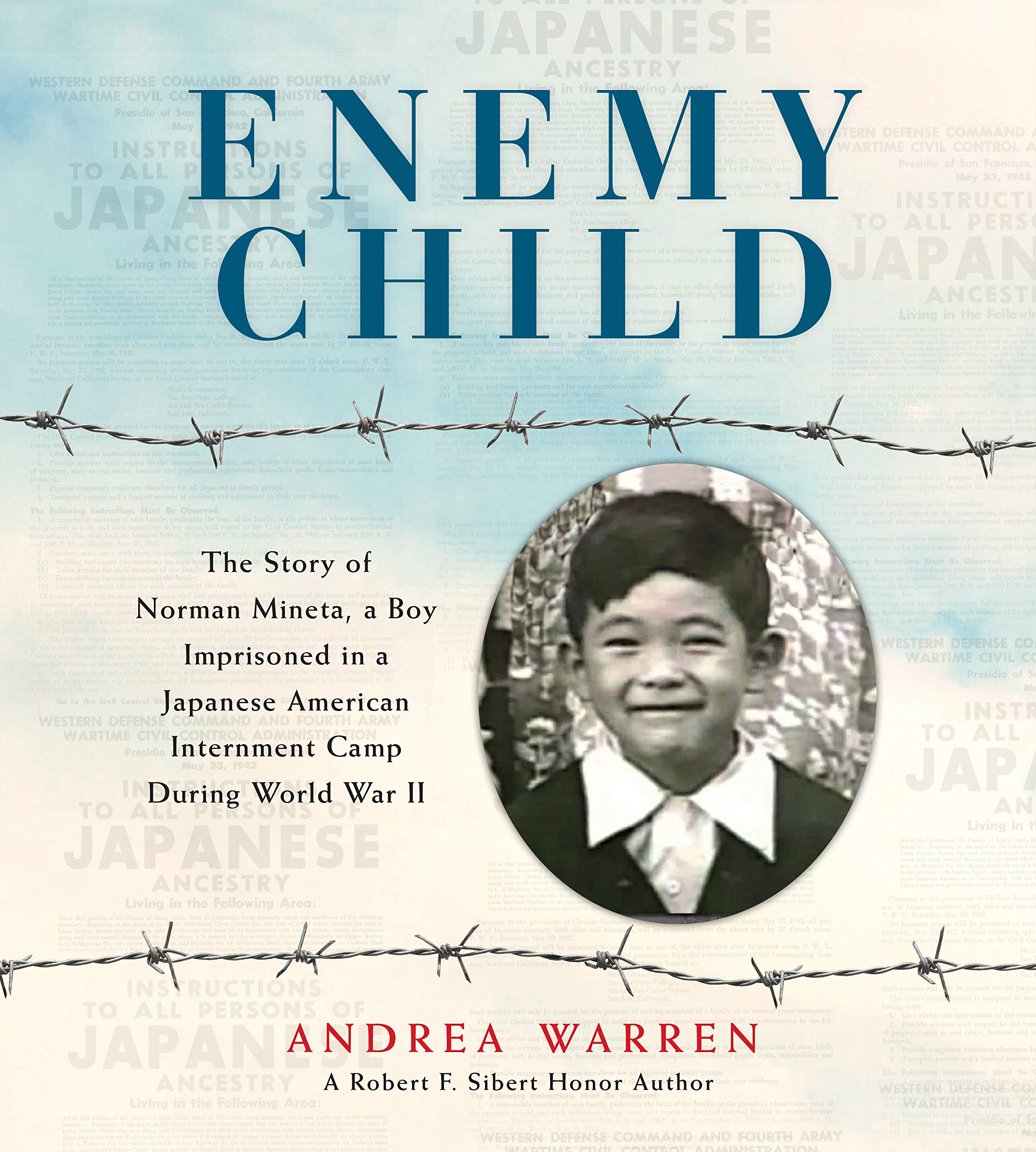 Buy Enemy Child: The Story of Norman Mineta, a Boy Imprisoned in a ...