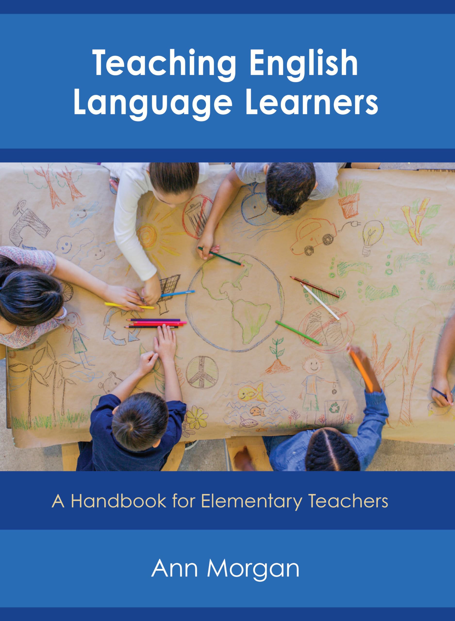 Teaching English Language Learners: Morgan: 9781475843873: Amazon.com ...