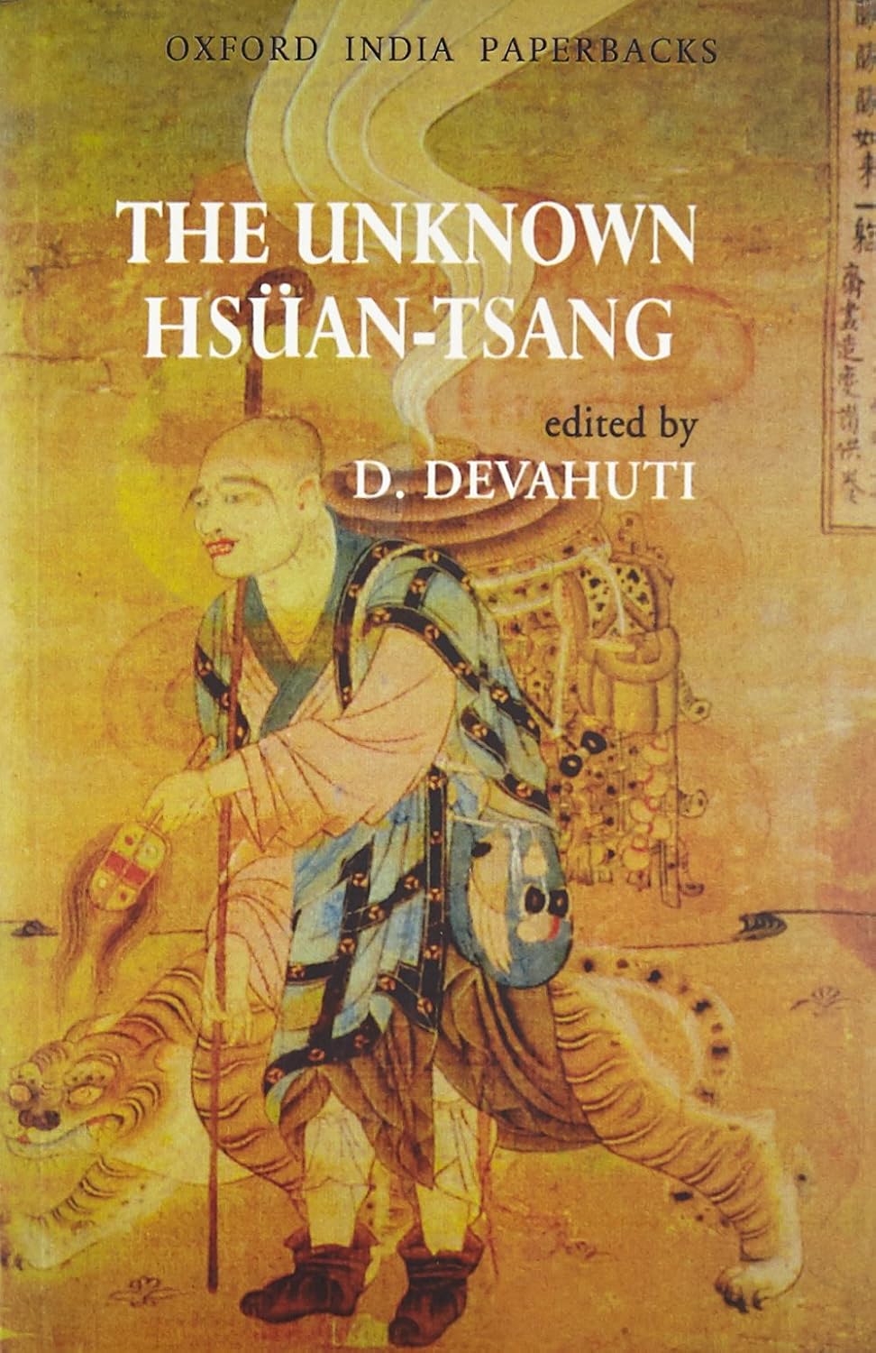 The Unknown Hsuan-Tsang (Oip): Devahuti, D.: 9780195683493: Amazon.com ...