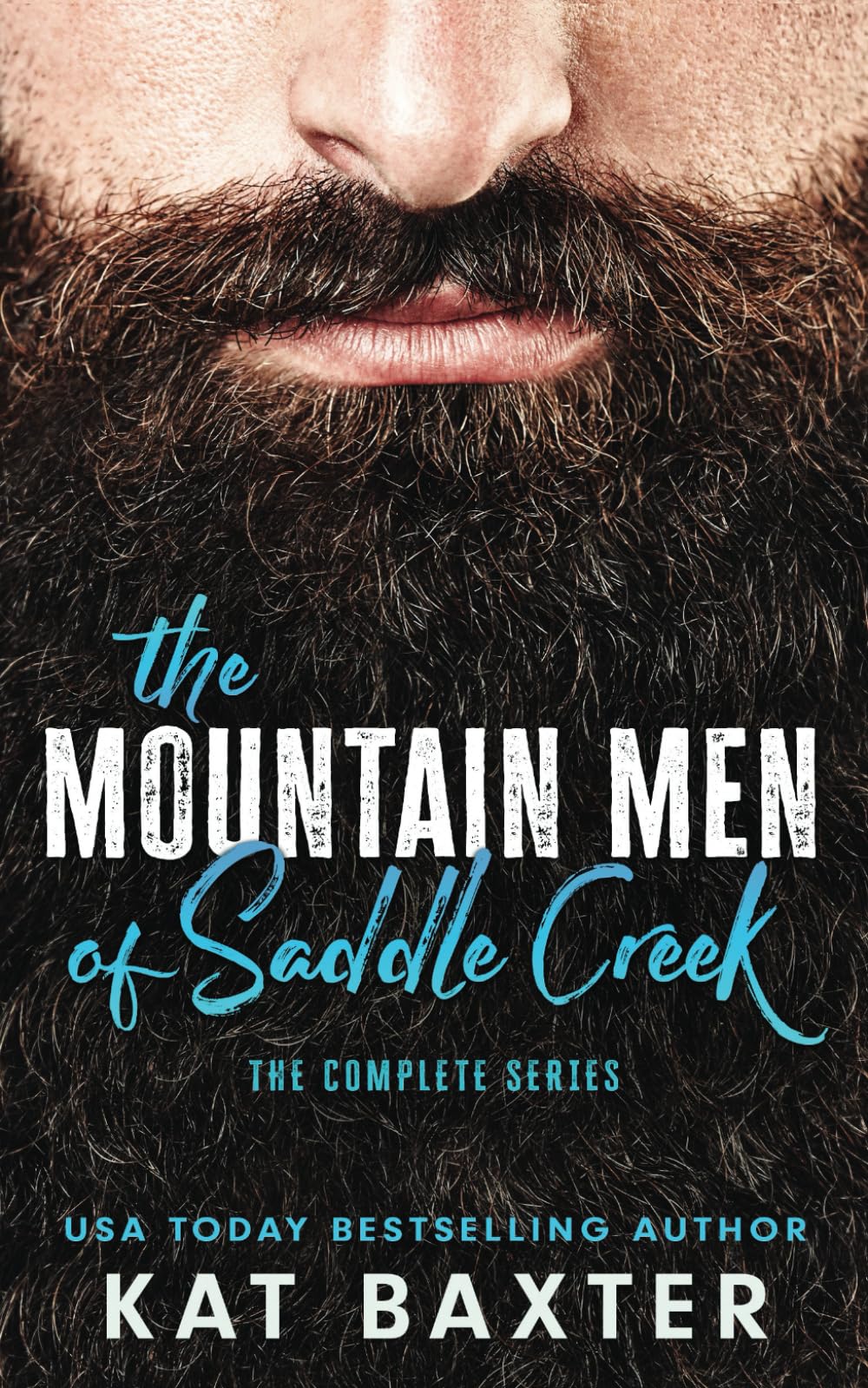 The Mountain Men of Saddle Creek: the complete series: Baxter, Kat: 9798300580636: Amazon.com: Books