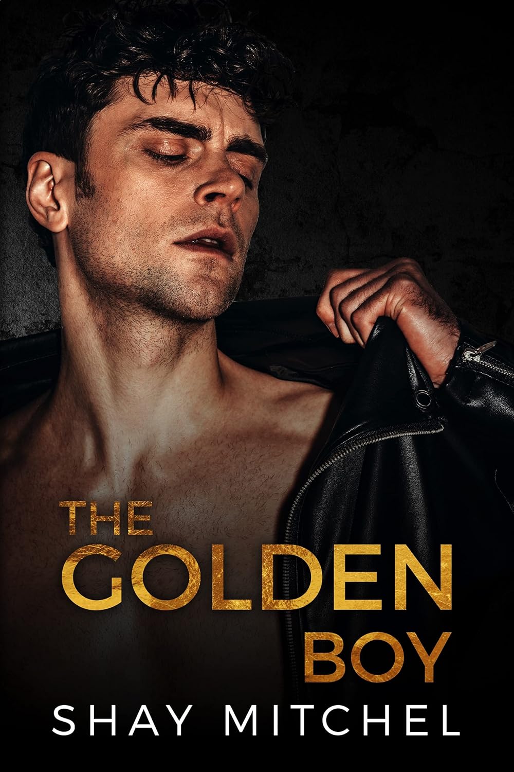 The Golden Boy (Eastside Book 1) - Kindle edition by Mitchel, Shay ...
