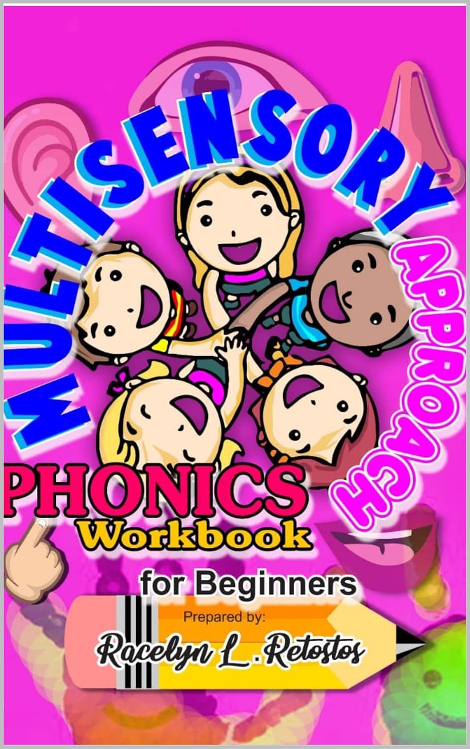 Multisensory Approach in Phonics Workbook for Beginners - Kindle ...