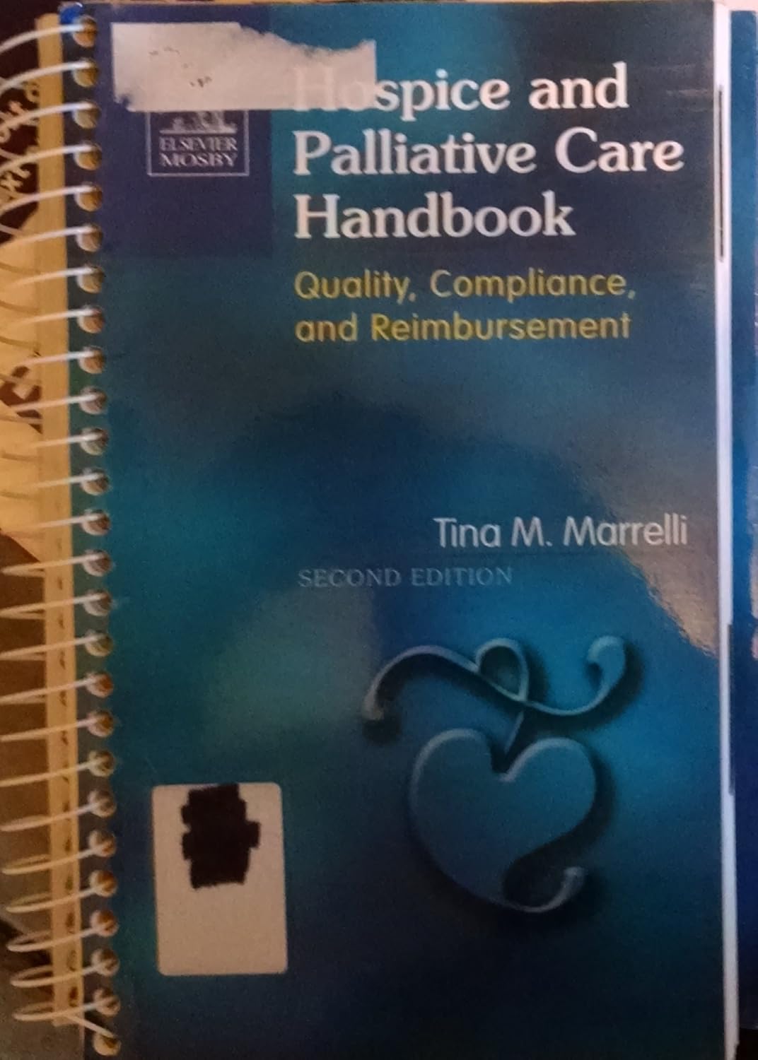 Hospice and Palliative Care Handbook: Quality, Compliance and ...