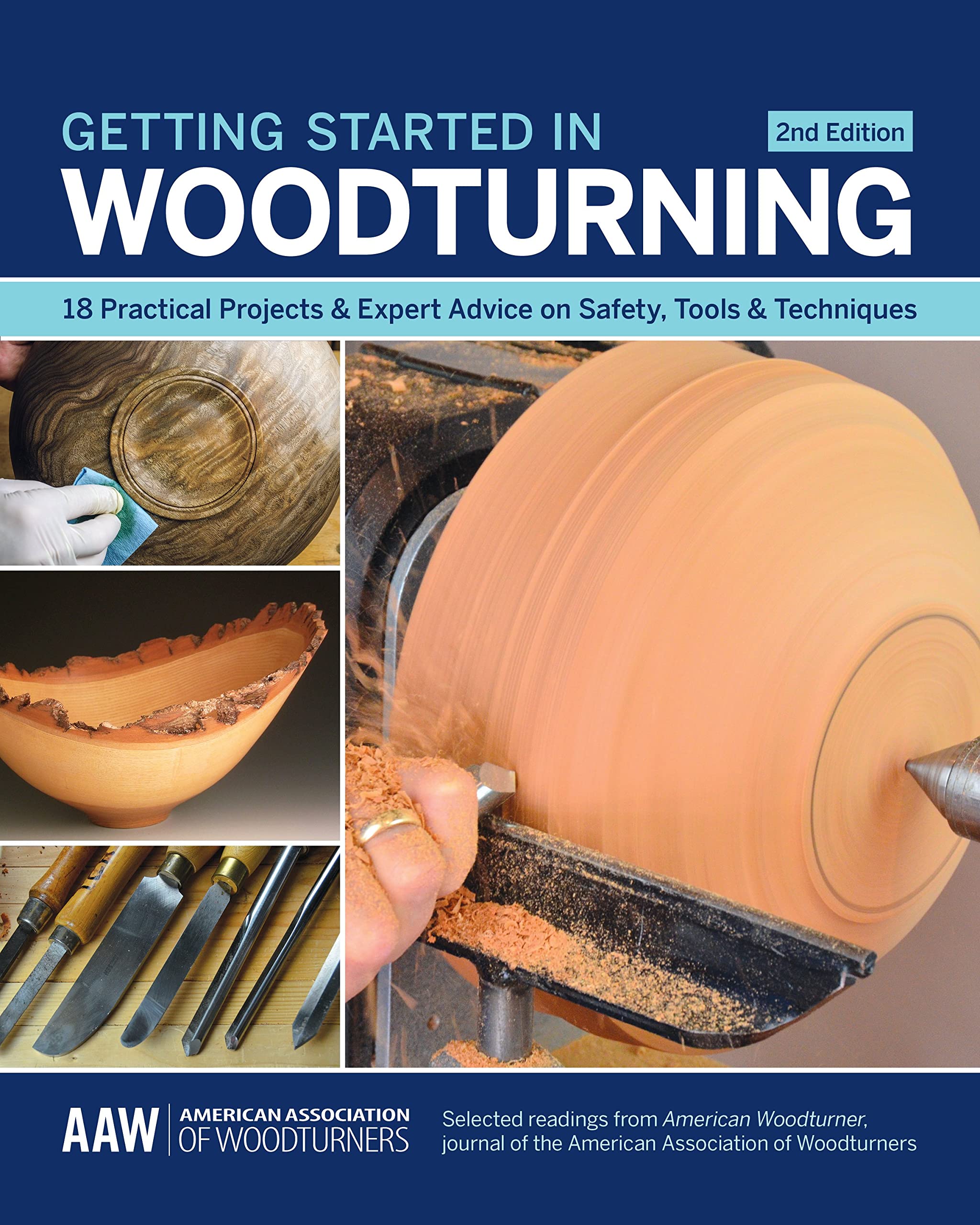 Snapklik.com : Getting Started In Woodturning: 18 Practical Projects & Expert Advice On Safety