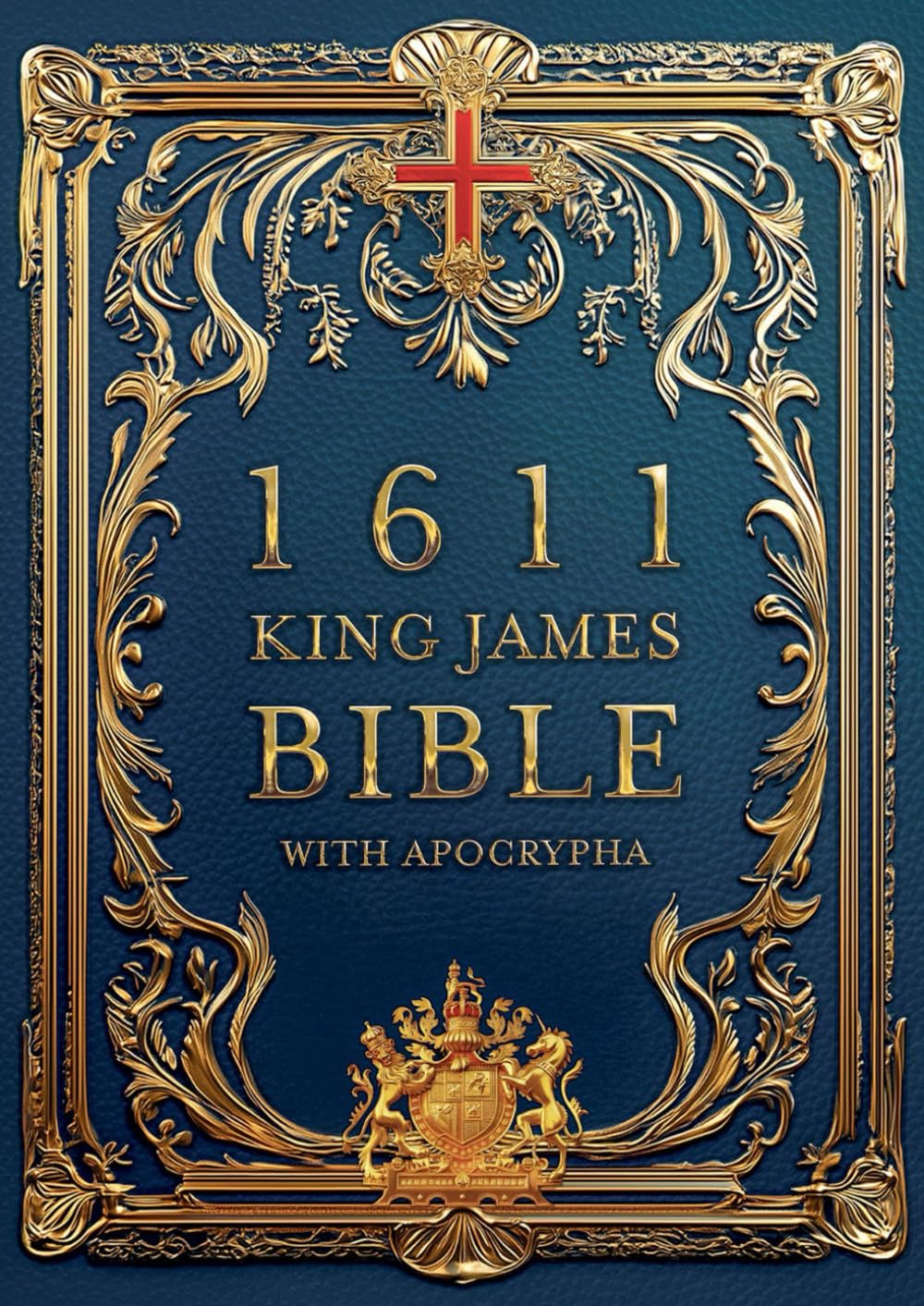 1611 King James Bible with Apocrypha: Authentic Text with Updated ...