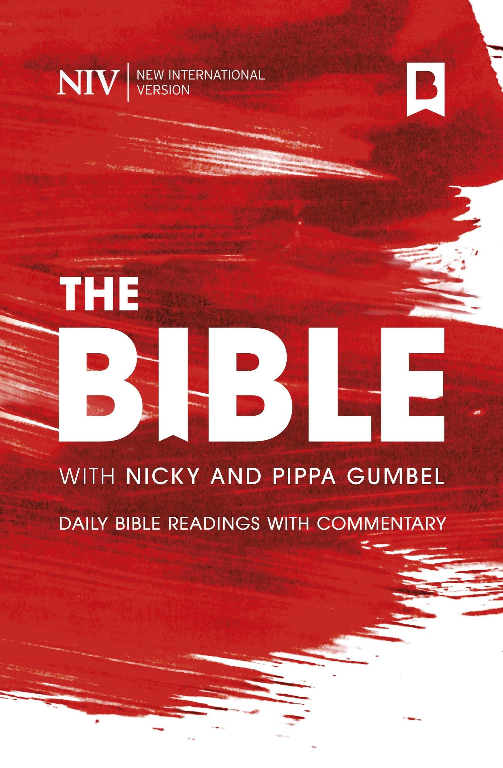 NIV Bible in One Year with Commentary by Nicky and Pippa Gumbel: Nicky ...