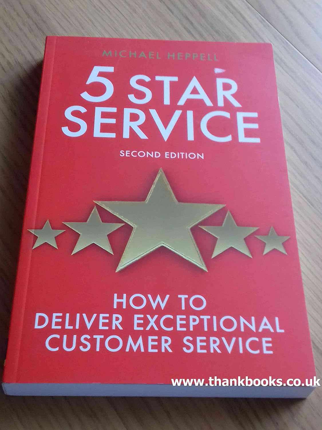 Buy Five Star Service: How to deliver exceptional customer service Book ...
