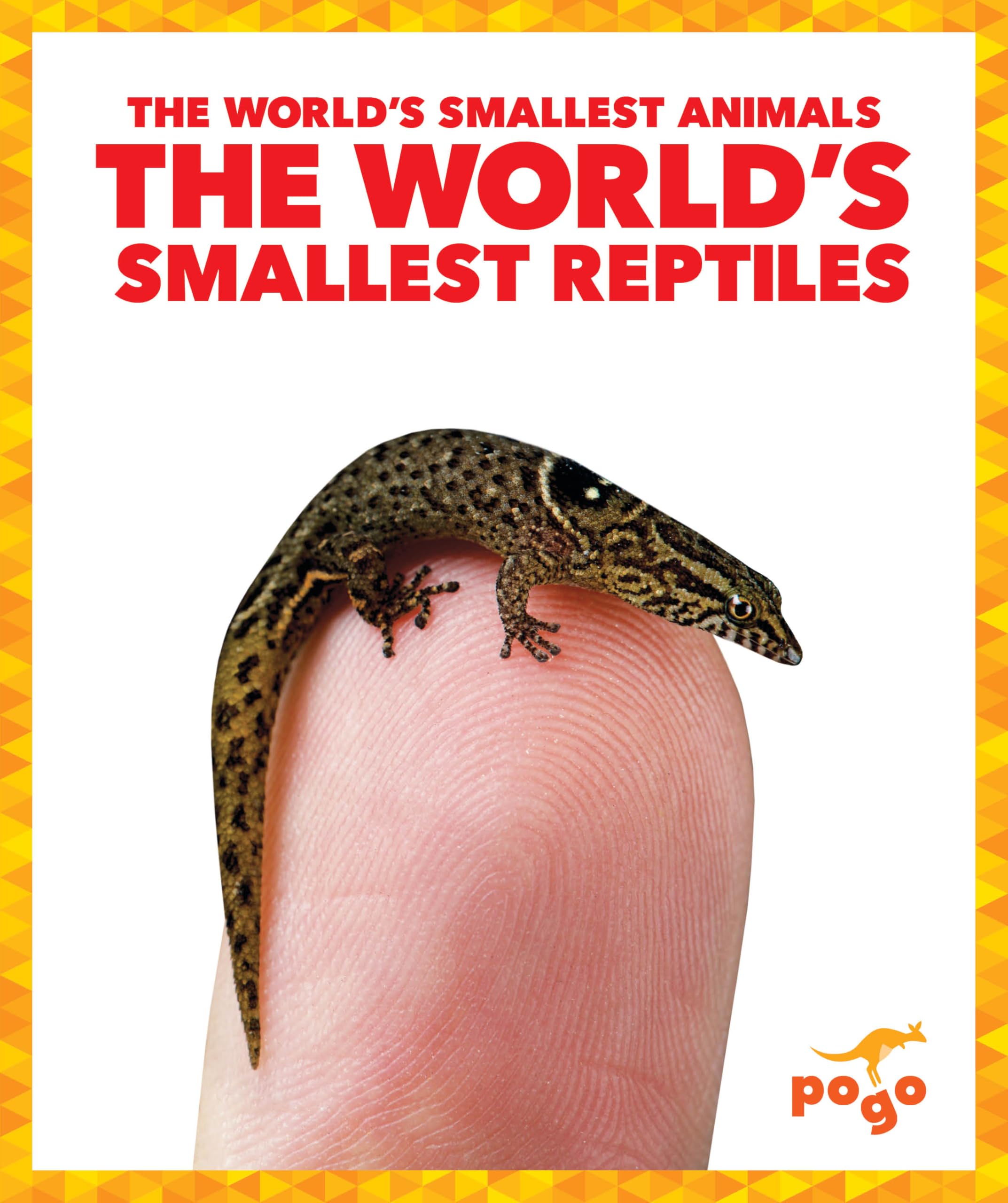 Buy The World's Smallest Reptiles - The World's Smallest Animals Series, Nonfiction Reading ...
