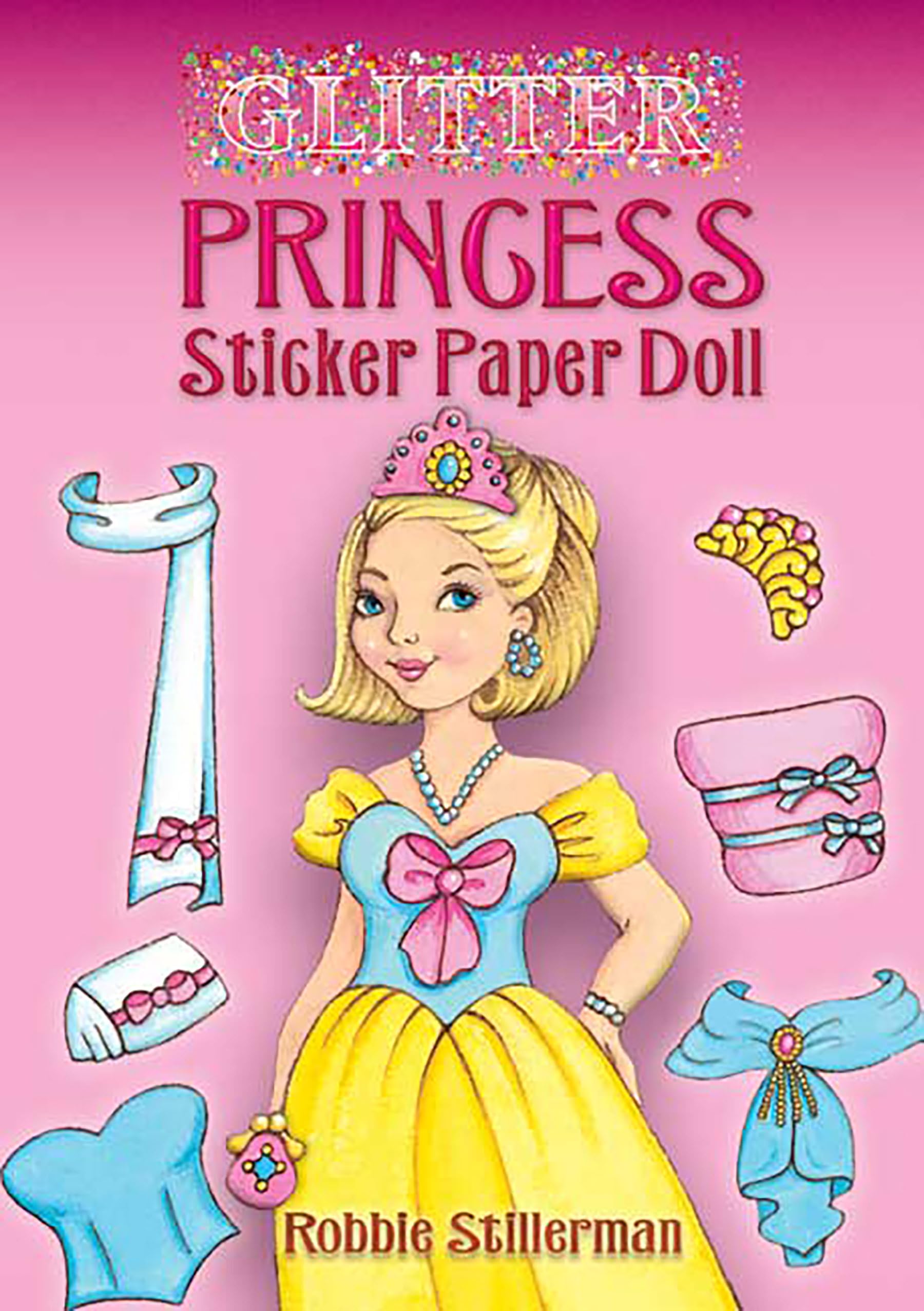 Glitter Princess Sticker Paper Doll (Dover Little Activity Books Paper ...