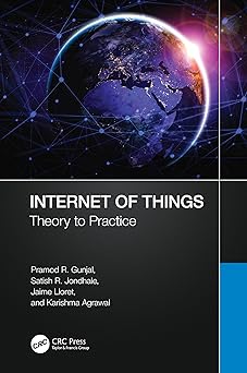 Amazon.com: Internet of Things: Theory to Practice: 9781032251684: Gunjal, Pramod R., Jondhale ...