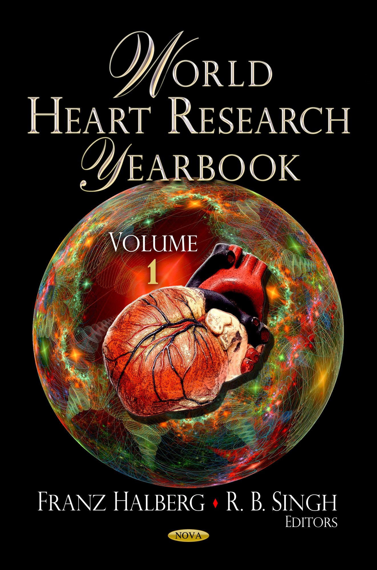 World Heart Research Yearbook: Halberg, Franz, Singh, R. B ...