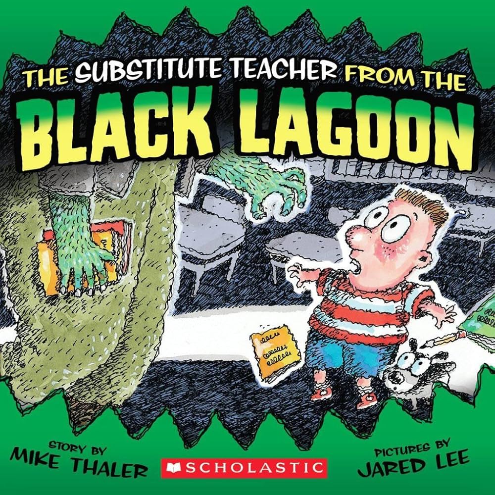 The Teacher From Black Lagoon Buy The Substitute Teacher From The
