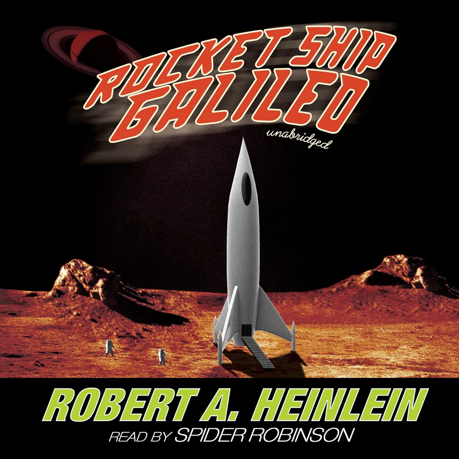 Rocket Ship Galileo : Heinlein, Robert A., Robinson, Spider: Amazon.ca ...