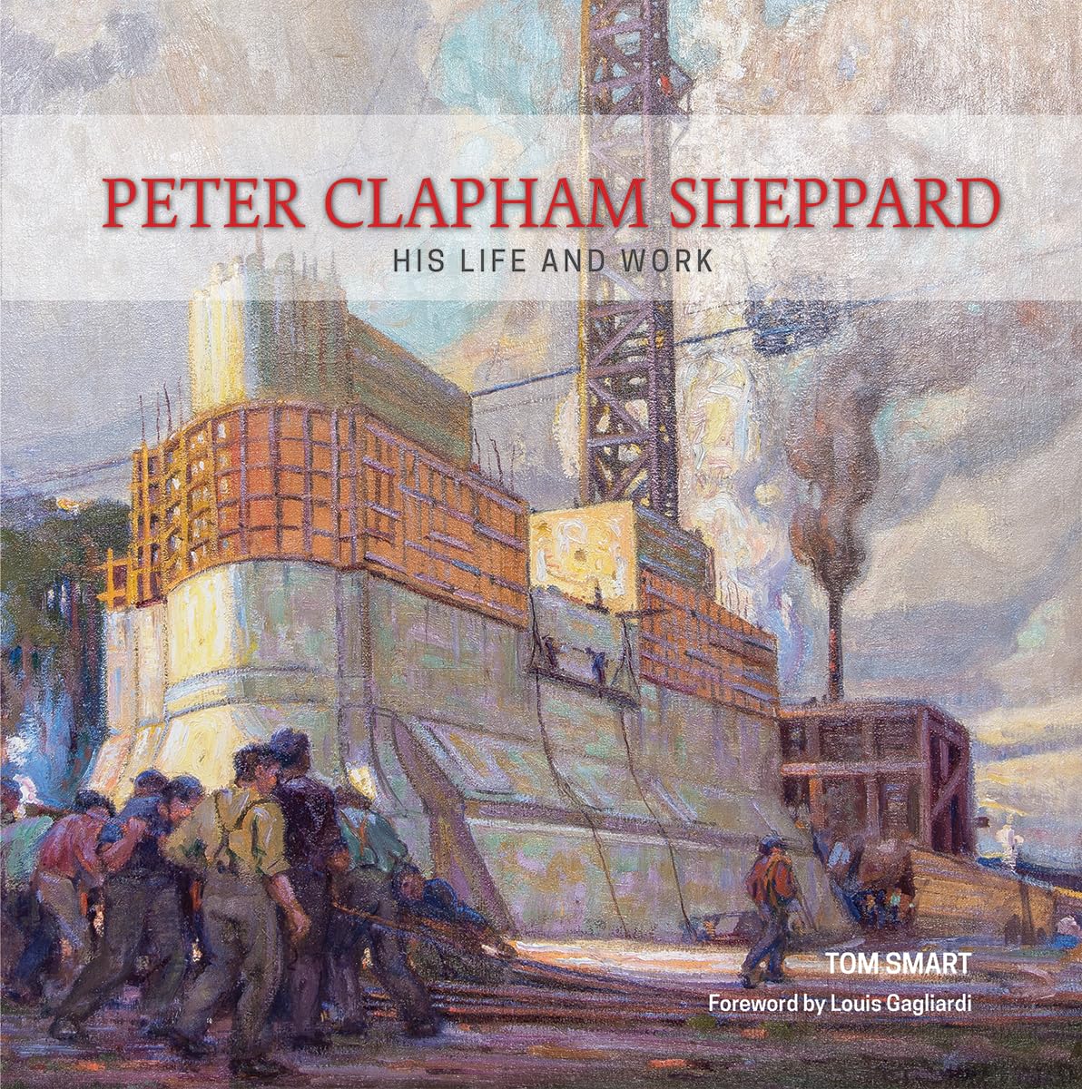 Peter Clapham Sheppard: His Life and Work: Smart, Tom, Gagliardi, Louis ...