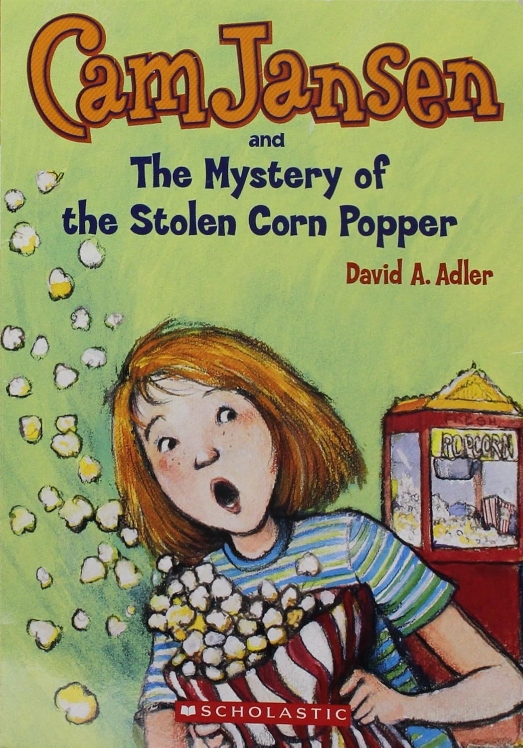 Cam Jansen and the Mystery of the Stolen Corn Popper (Cam Jansen #11 ...