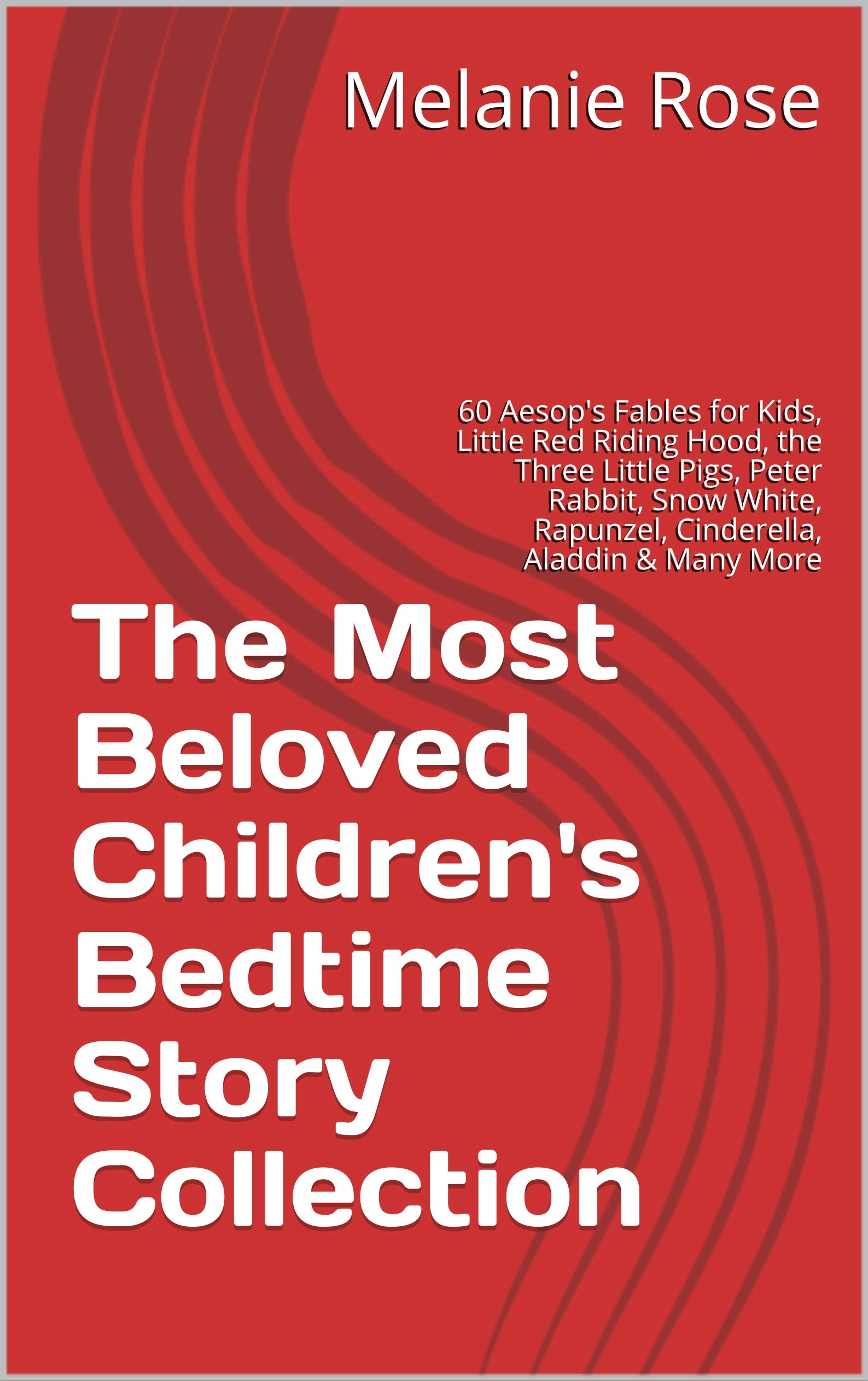 The Most Beloved Childrens Bedtime Story Collection 60 Aesops Fables ...