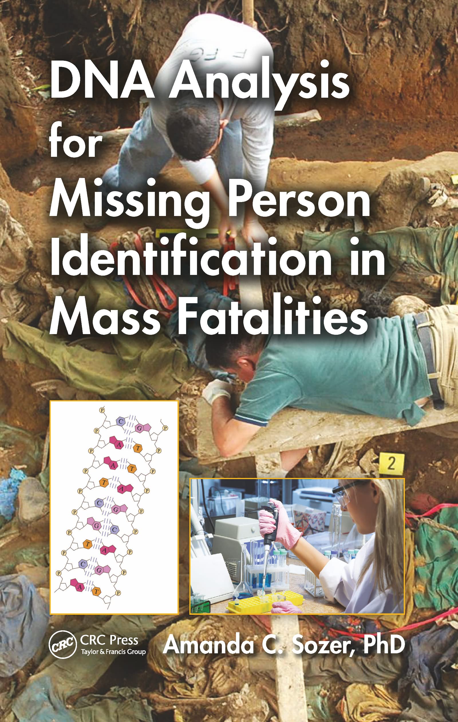 DNA Analysis for Missing Person Identification in Mass Fatalities ...