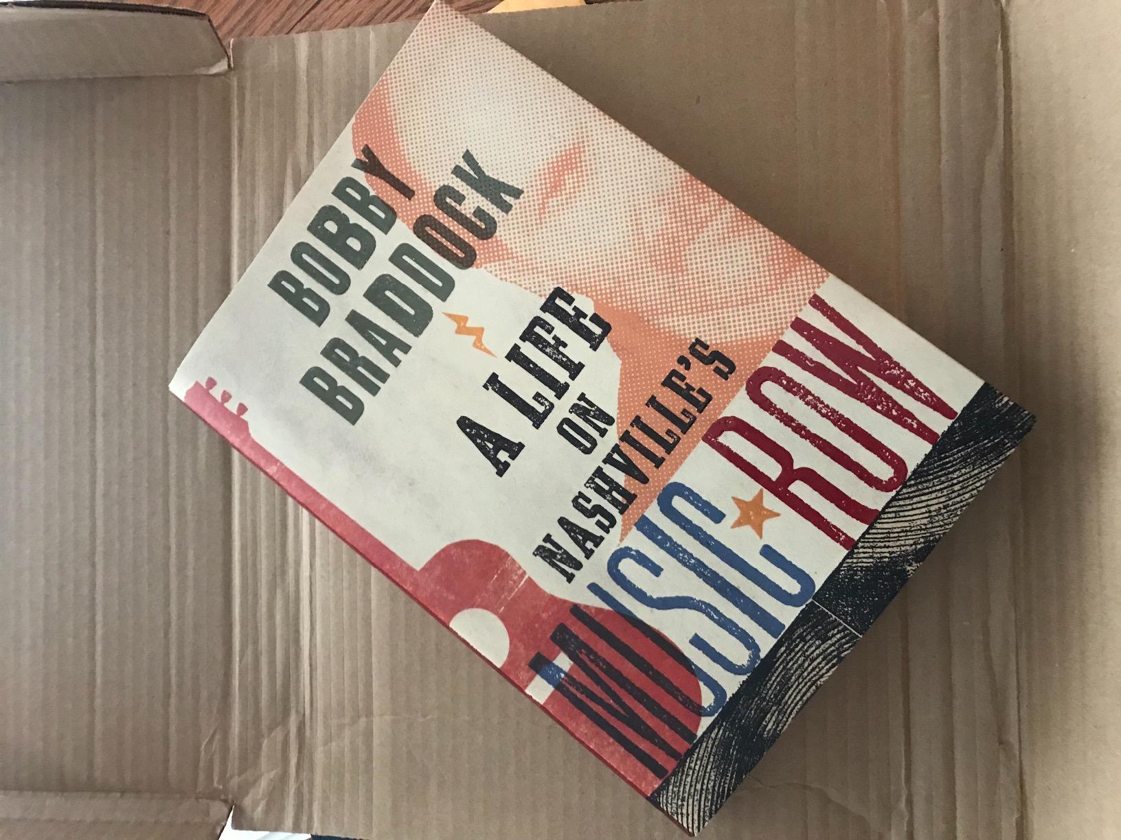 Bobby Braddock: A Life on Nashville’s Music Row (Co-published with the ...