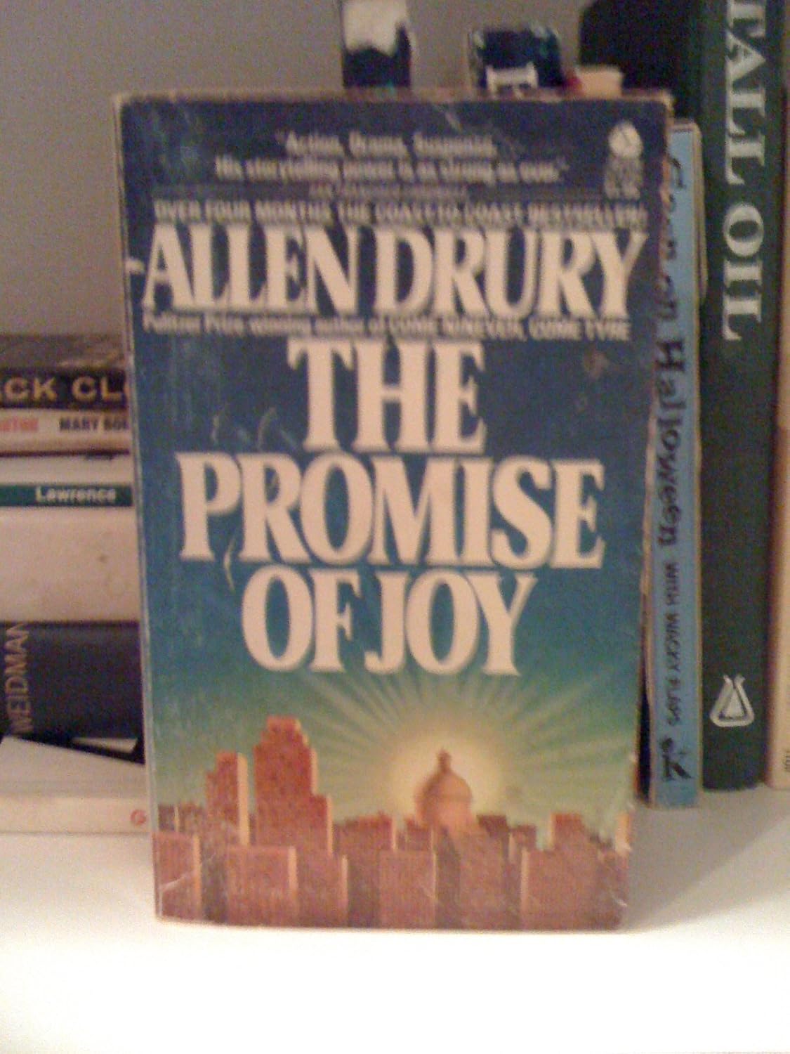 The Promise of Joy: Drury, Allen: 9780380005222: Amazon.com: Books
