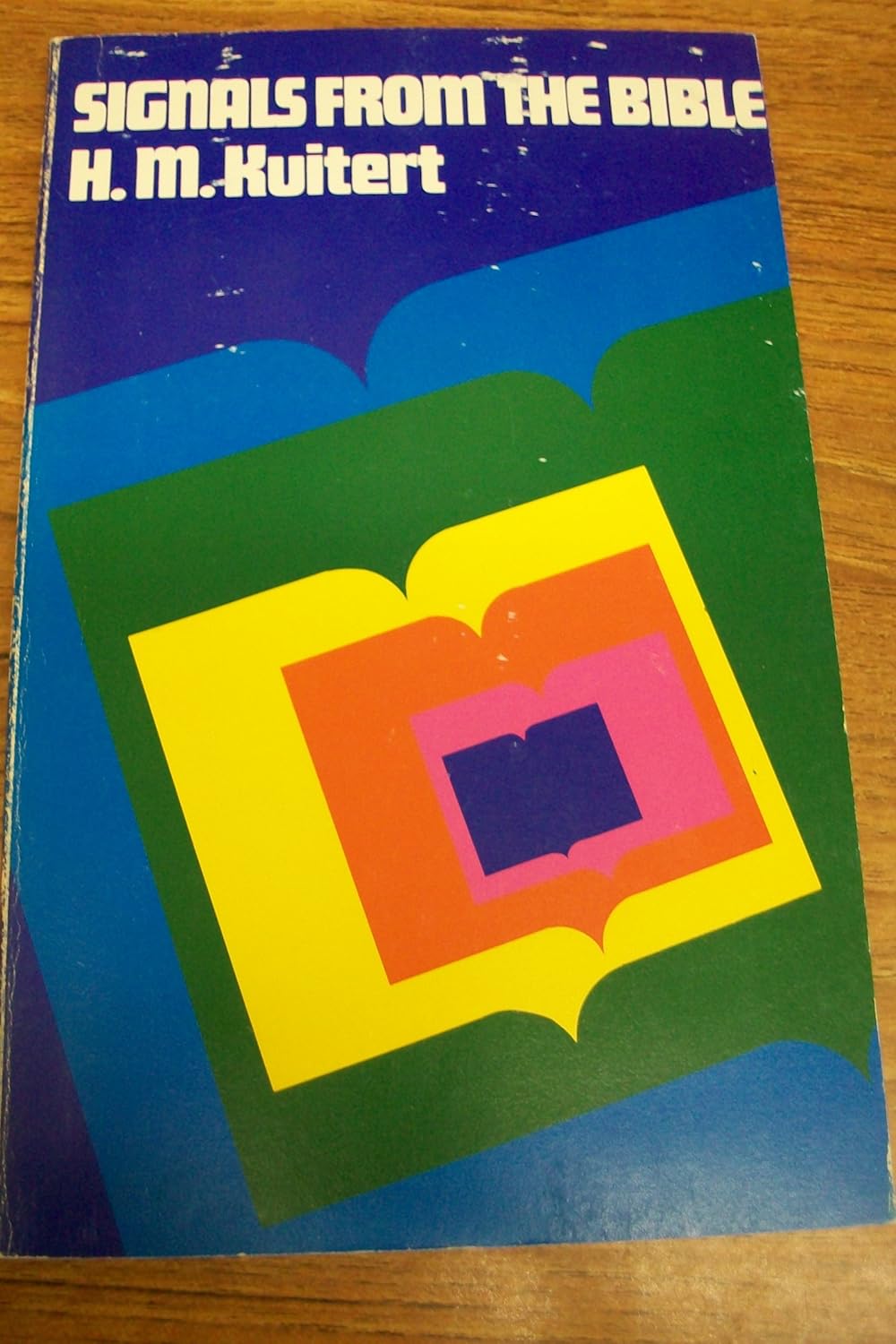 Signals from the Bible,: H.M. Kuitert: 9780802814395: Amazon.com: Books