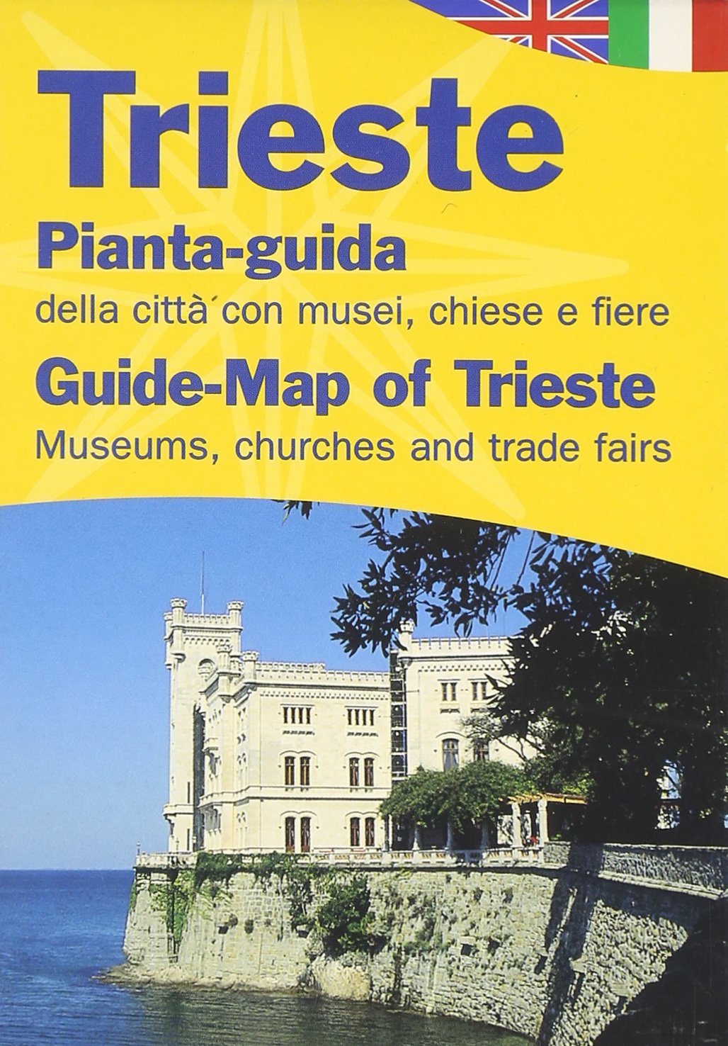 Trieste (City Guide Maps of Italy): Amazon.co.uk: 9788809021099: Books