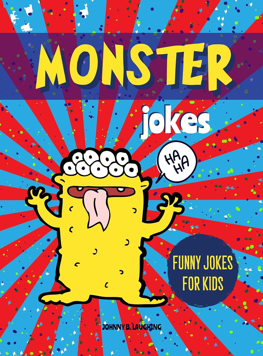 Monster Jokes: Funny Riddles and Jokes for Kids (Halloween Series Book ...