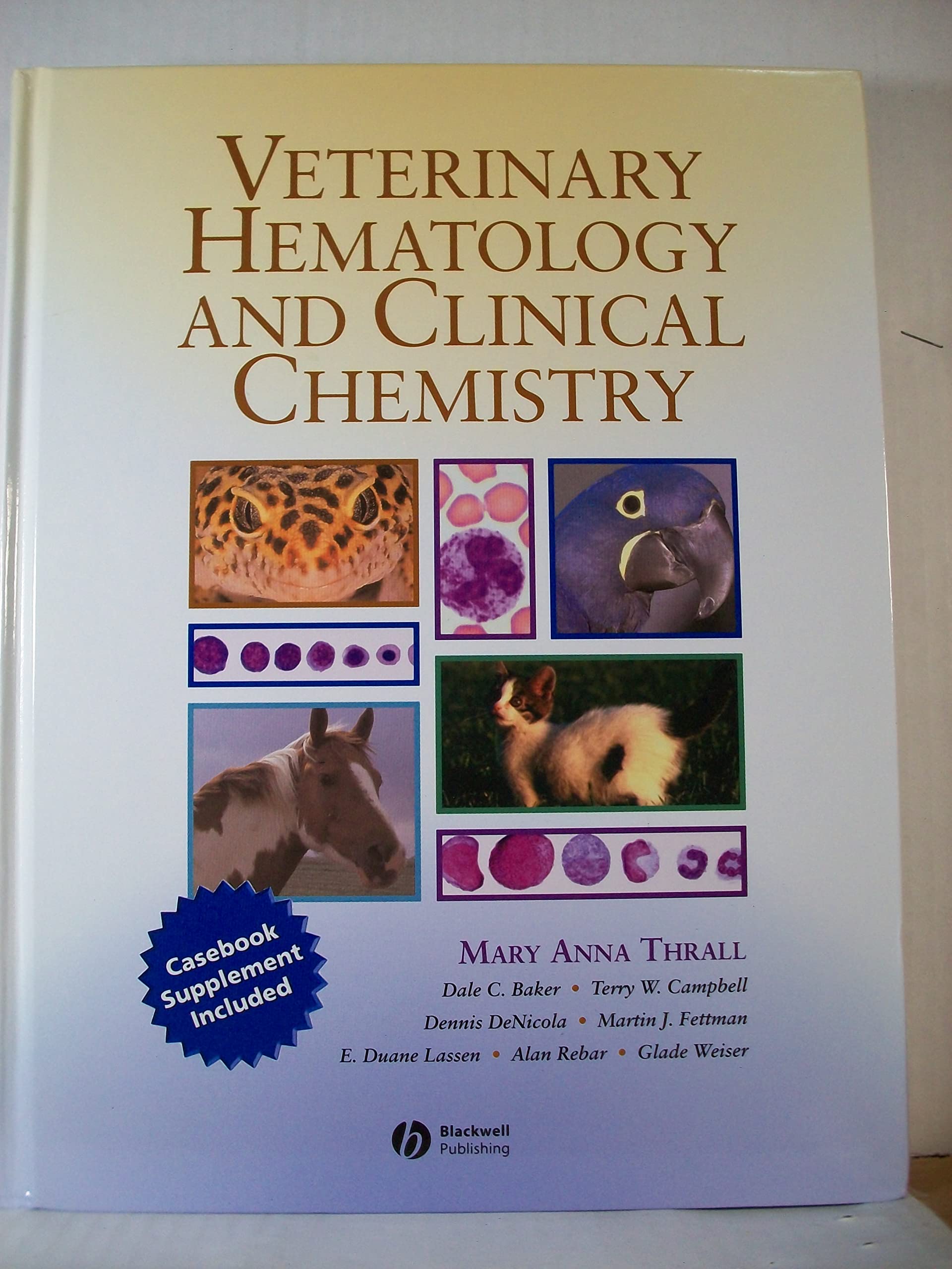 Veterinary Hematology and Clinical Chemistry: 9780781768504: Medicine ...