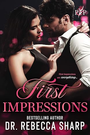 First Impressions (Passion and Perseverance Book 1) - Kindle edition by ...